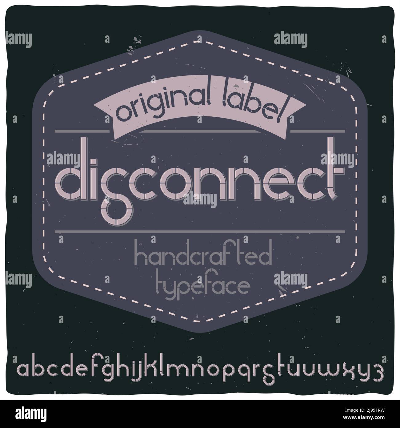 Original label typeface named "Disconnect". Good handcrafted font for ...