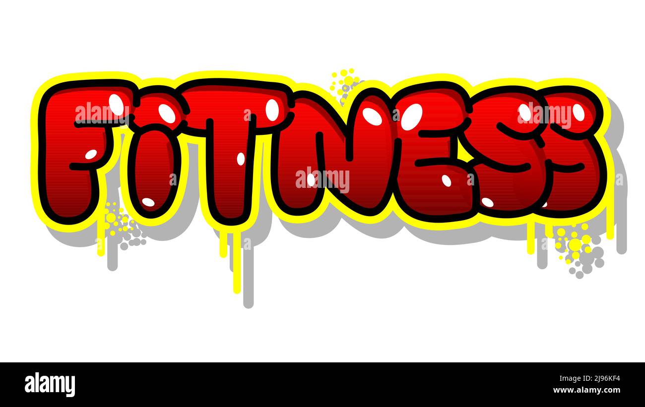 Fitness. Graffiti tag. Abstract modern street art decoration performed ...