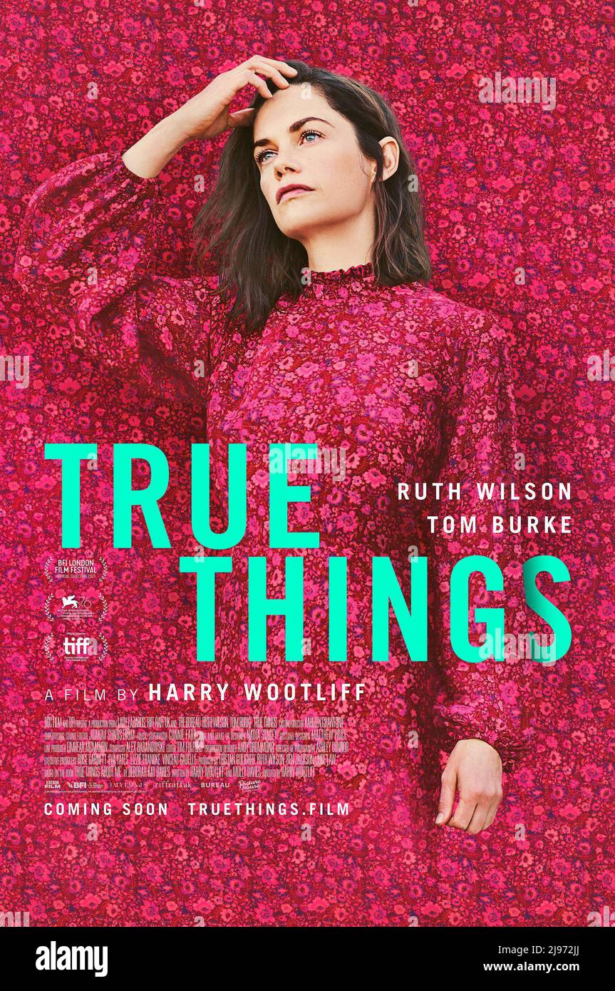 RUTH WILSON in TRUE THINGS (2021), directed by HARRY WOOTLIFF. Credit ...