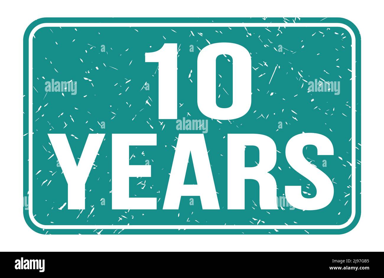 10 YEARS, words written on blue rectangle stamp sign Stock Photo - Alamy