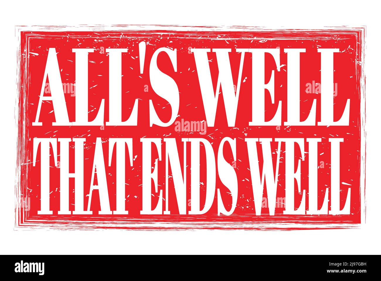 Alls well that ends well Cut Out Stock Images & Pictures - Alamy