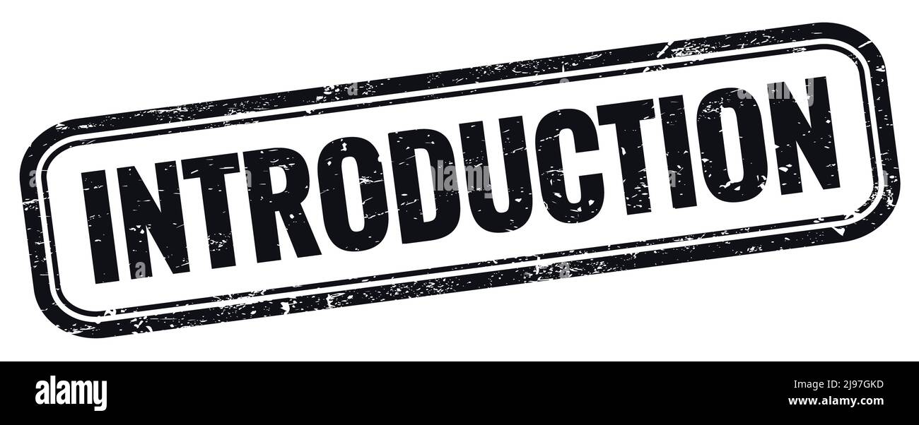 INTRODUCTION text on black grungy vintage rectangle stamp Stock Photo ...
