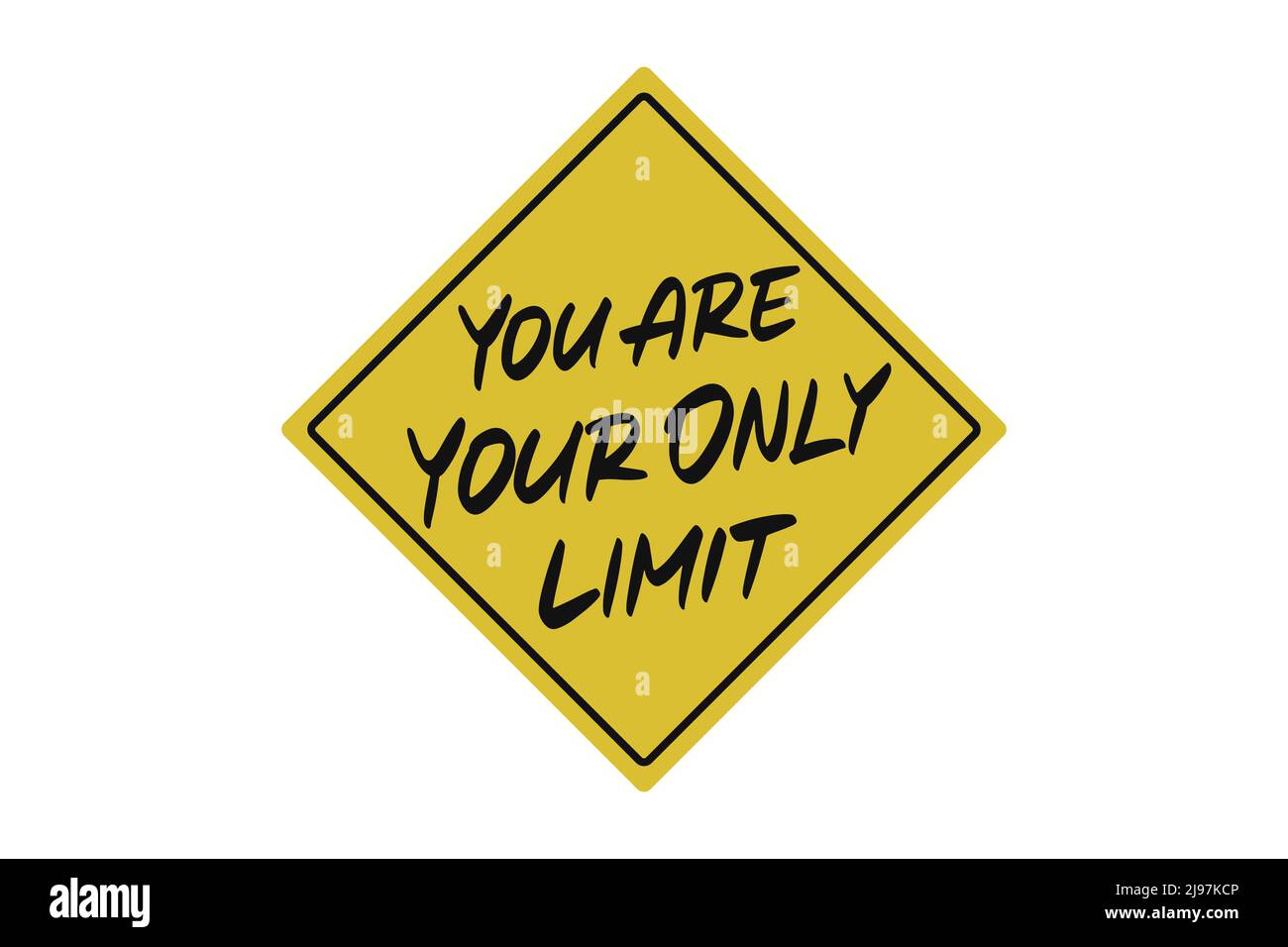 You Are Your Only Limit lettering Stock Vector Image & Art - Alamy