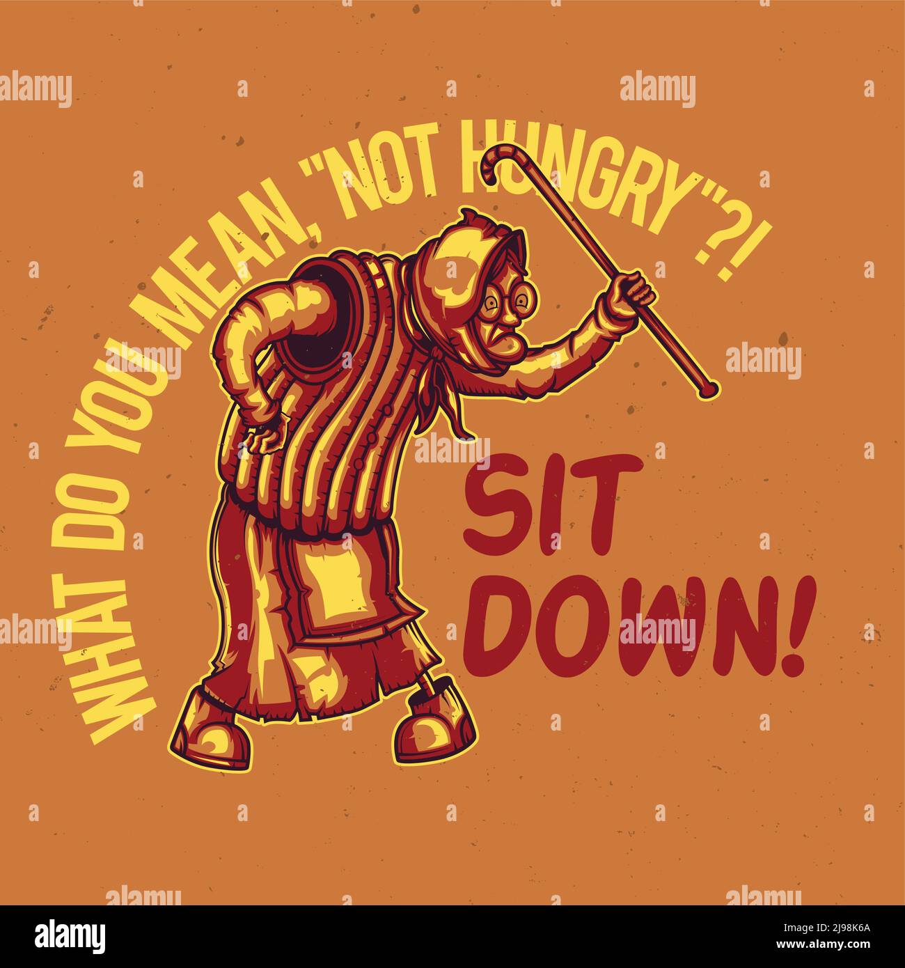 T-shirt or poster design with illustration of an old angry grandma ...