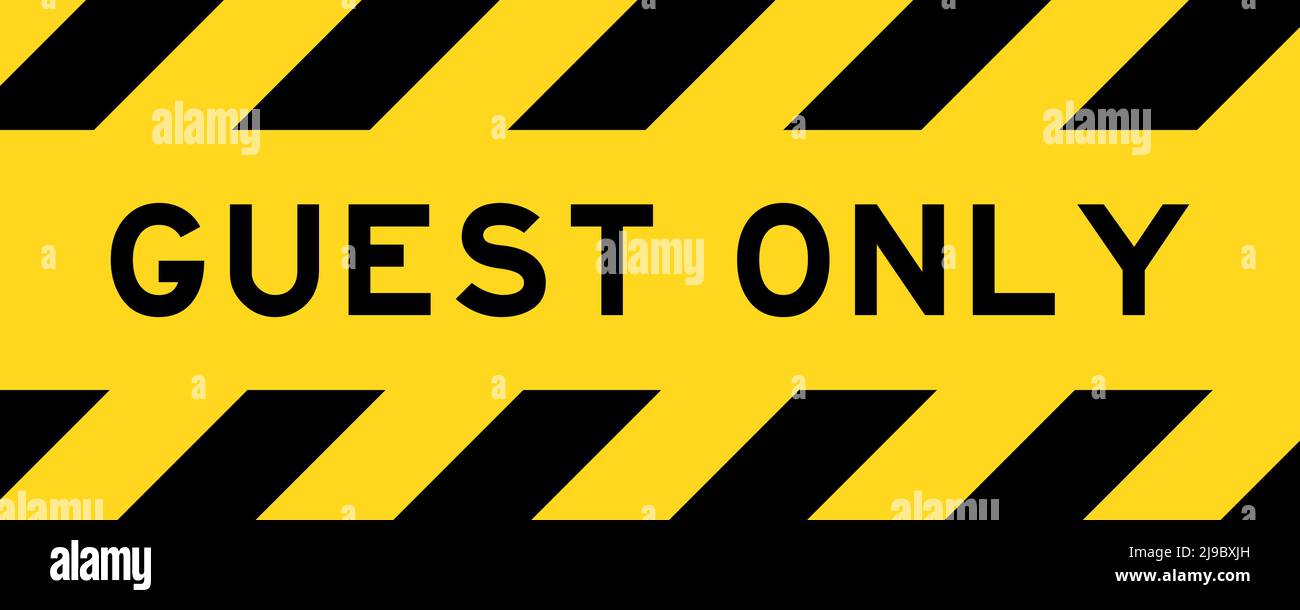 Yellow and black color with line striped label banner with word guest ...