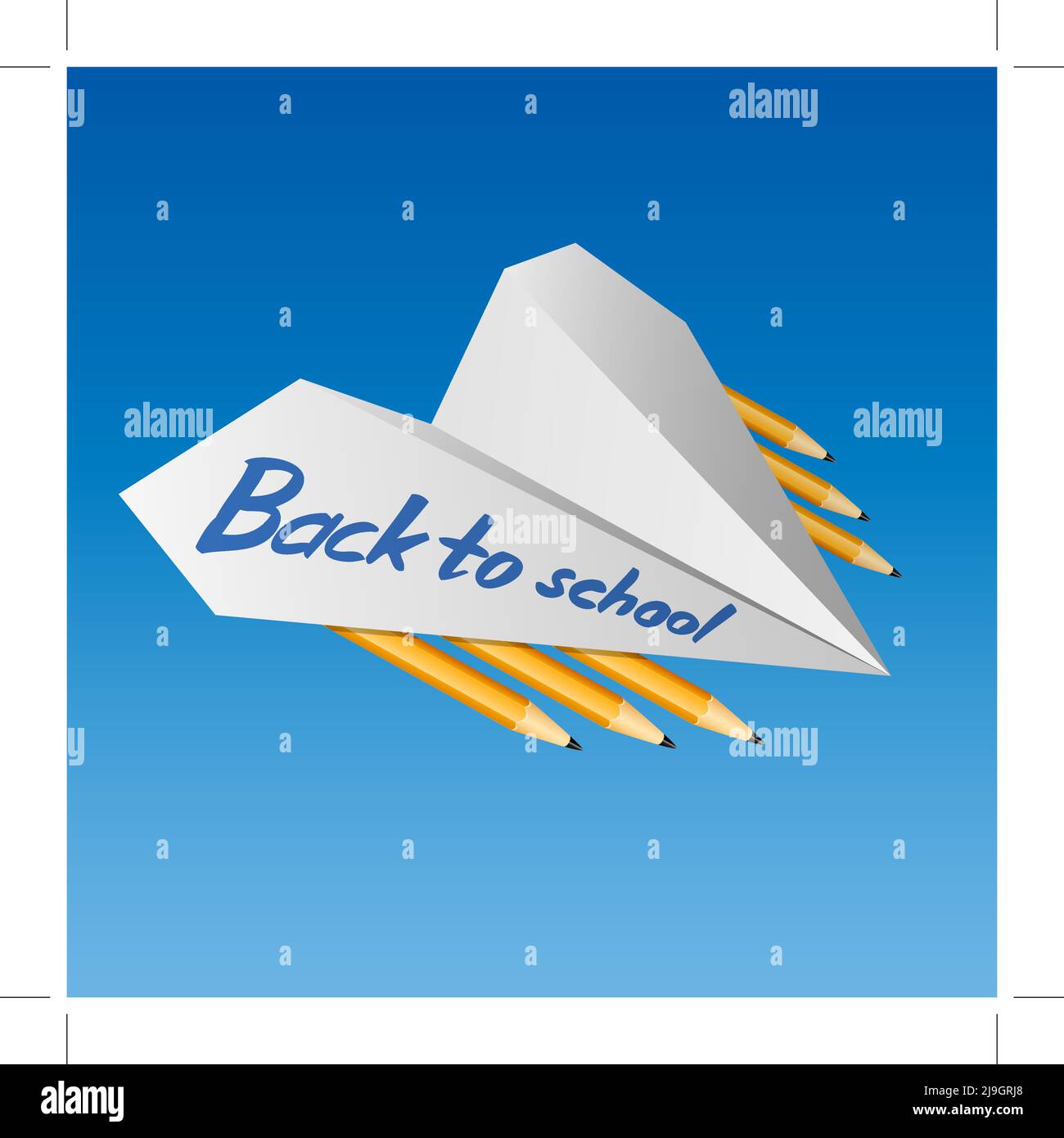 Paper airplane with pencils and the words Back to School. September 1 ...