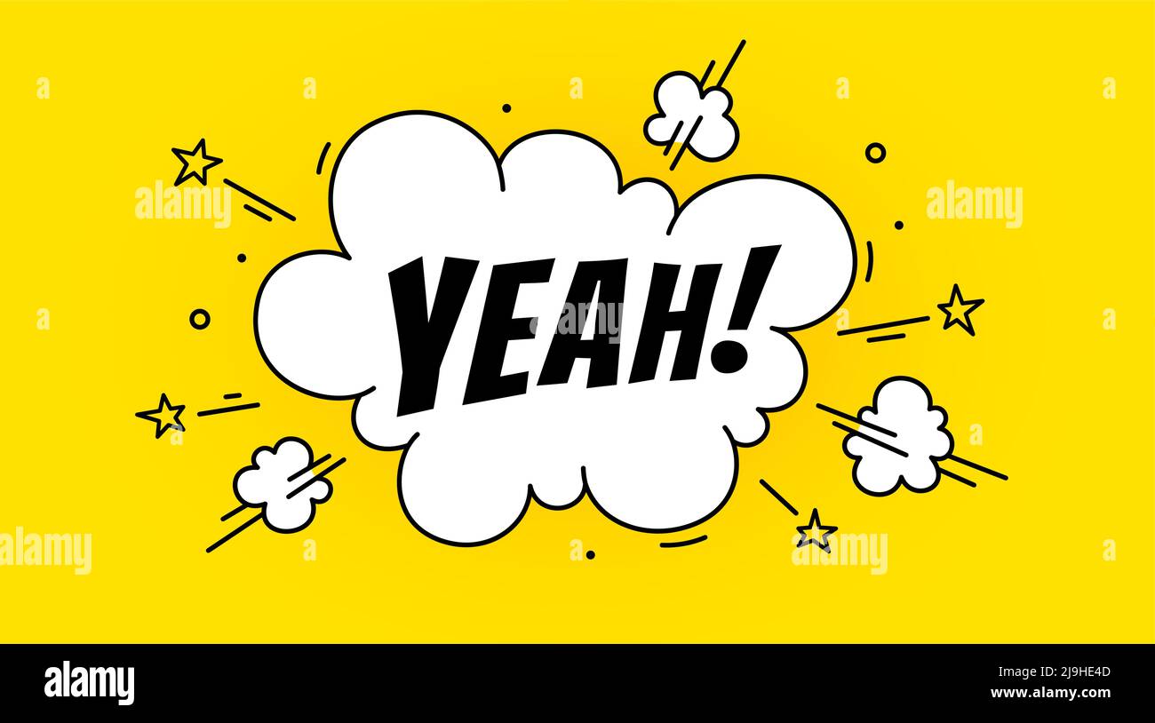 Speech Bubble Yeah. Banner, speech bubble, poster and sticker concept ...