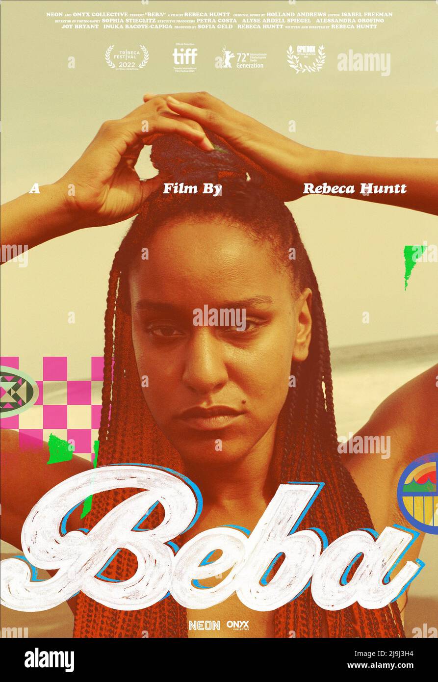 BEBA, poster, Rebecca Huntt, 2021. © Neon / Courtesy Everett Collection ...