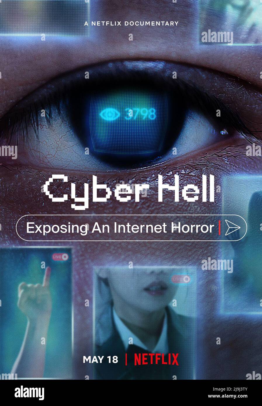 CYBER HELL: EXPOSING AN INTERNET HORROR, US poster, 2022. © Netflix ...