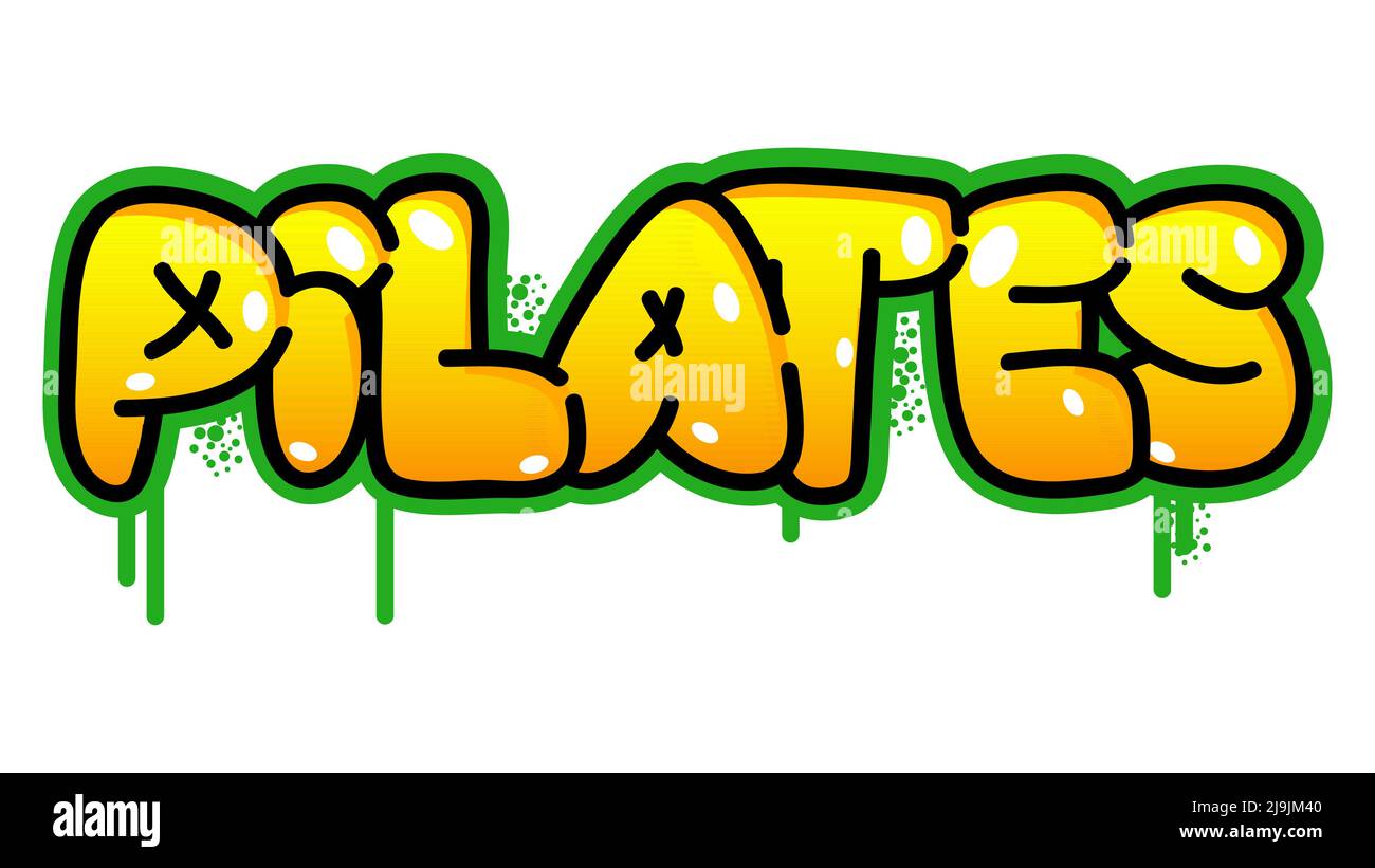 Pilates. Graffiti tag. Abstract modern street art decoration performed ...