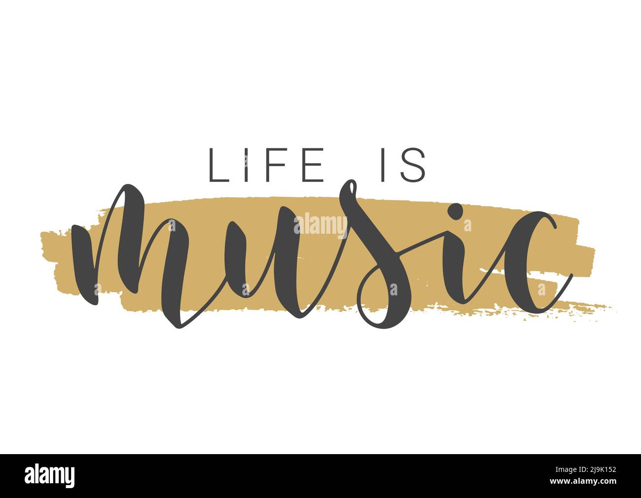 Handwritten Lettering of Life Is Music. Template for Banner, Card ...