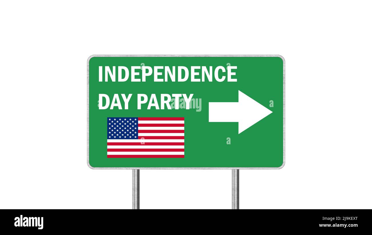 Independence Day party road Sign in Green Color Isolated On White ...