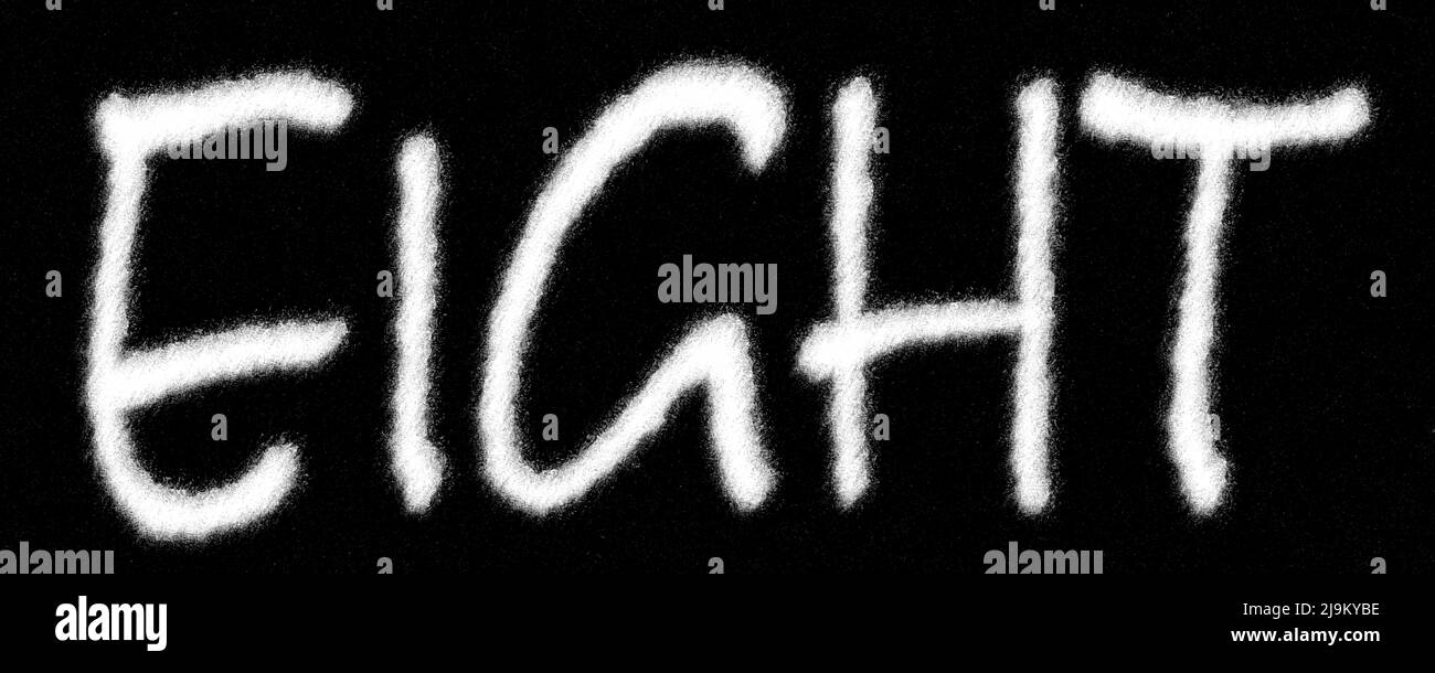 Black plate with the white word "EIGHT" written with chalk Stock Photo ...
