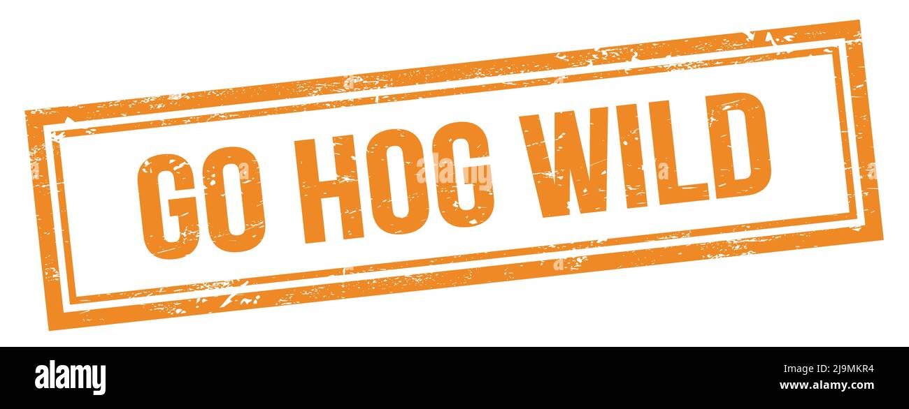 Go hog wild stamp hi-res stock photography and images - Alamy