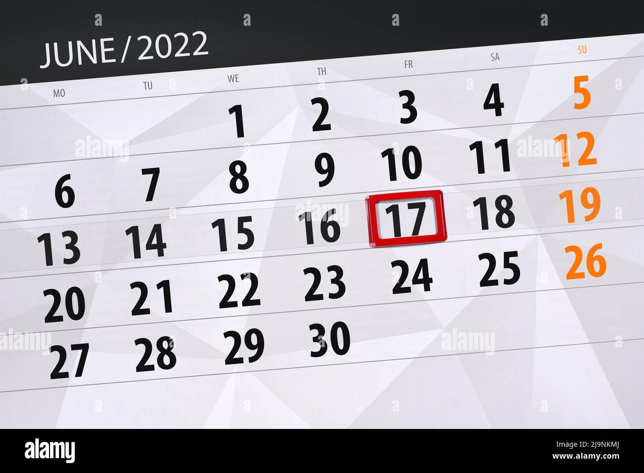 Calendar planner for the month june 2022, deadline day, 17, friday ...