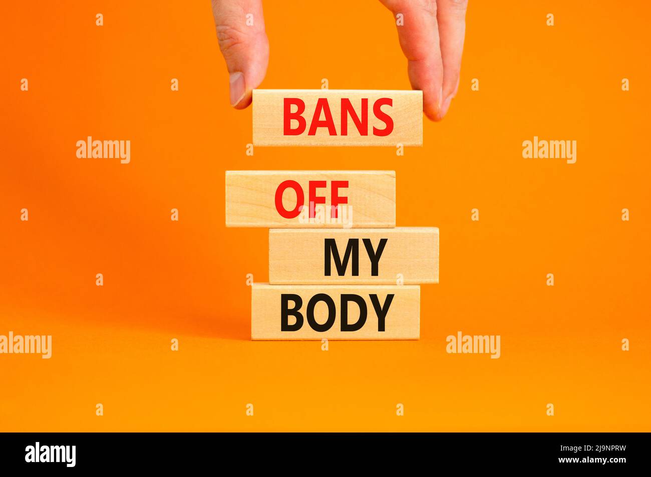 Bans off my body symbol. Concept words Bans off my body on wooden ...