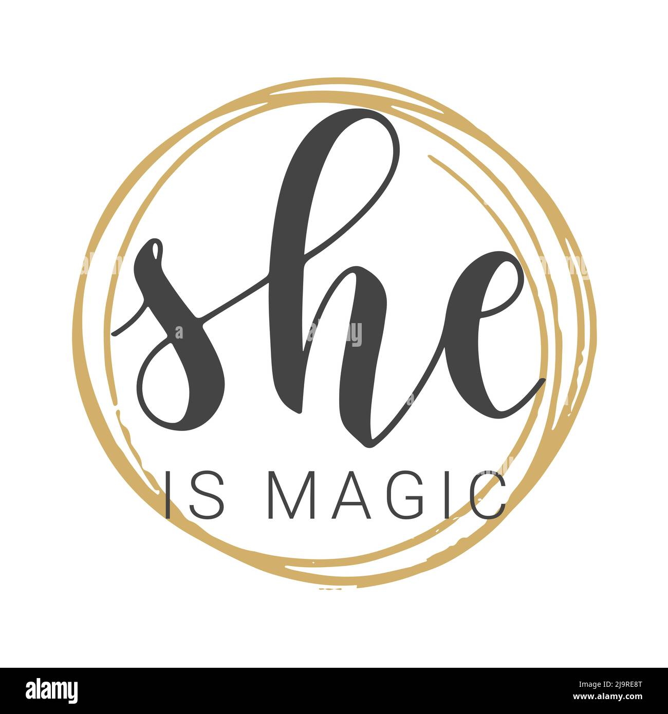 Vector Stock Illustration. Handwritten Lettering of She is Magic ...