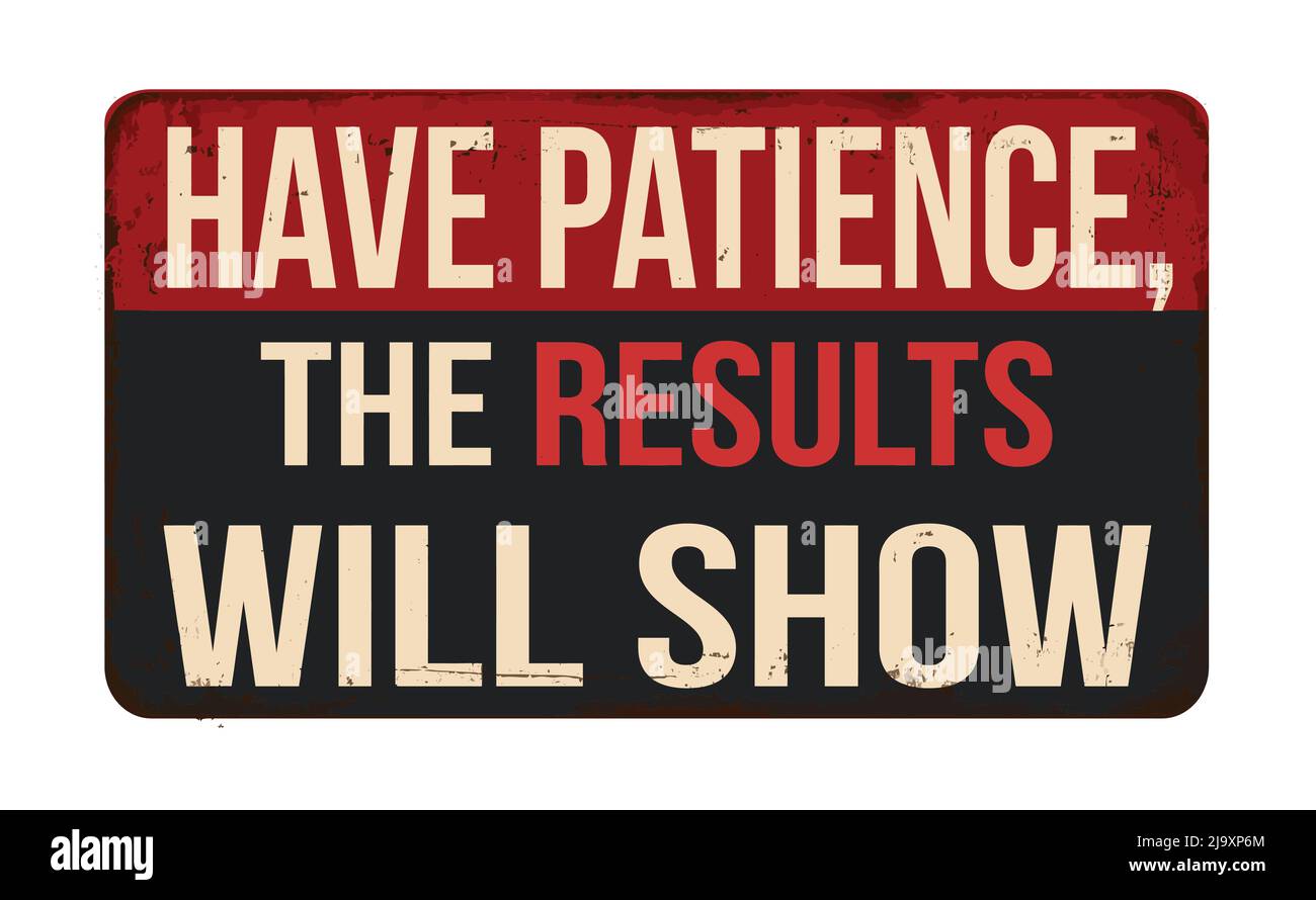 Have patience, the results will show vintage rusty metal sign on a ...