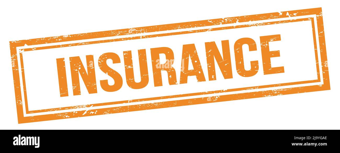 INSURANCE text on orange grungy vintage rectangle stamp Stock Photo - Alamy