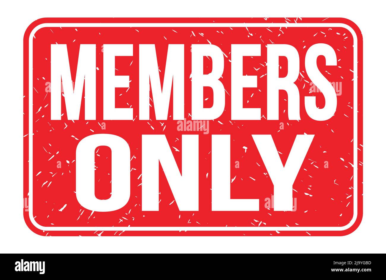 MEMBERS ONLY, words written on red rectangle stamp sign Stock Photo - Alamy