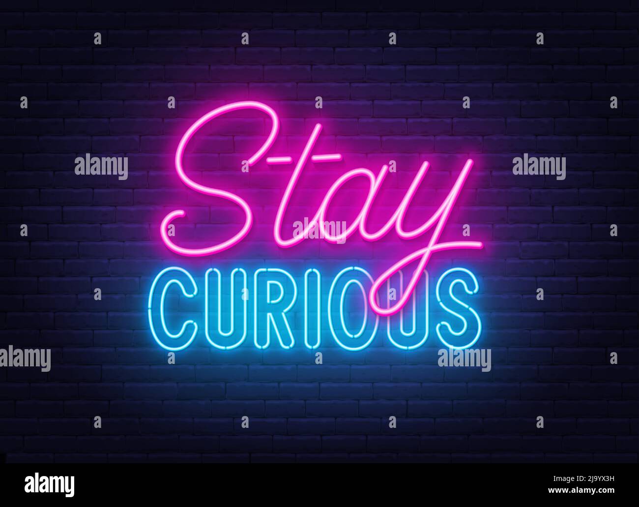 Stay Curious neon lettering on brick wall background Stock Vector Image ...