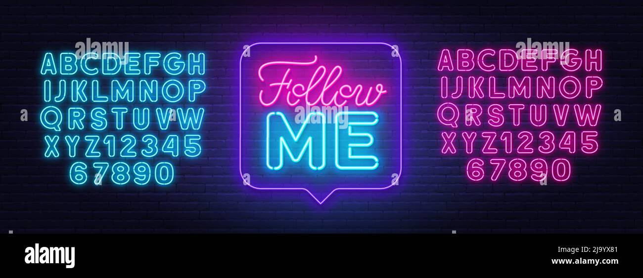 Follow me neon sign in the speech bubble on brick wall background ...