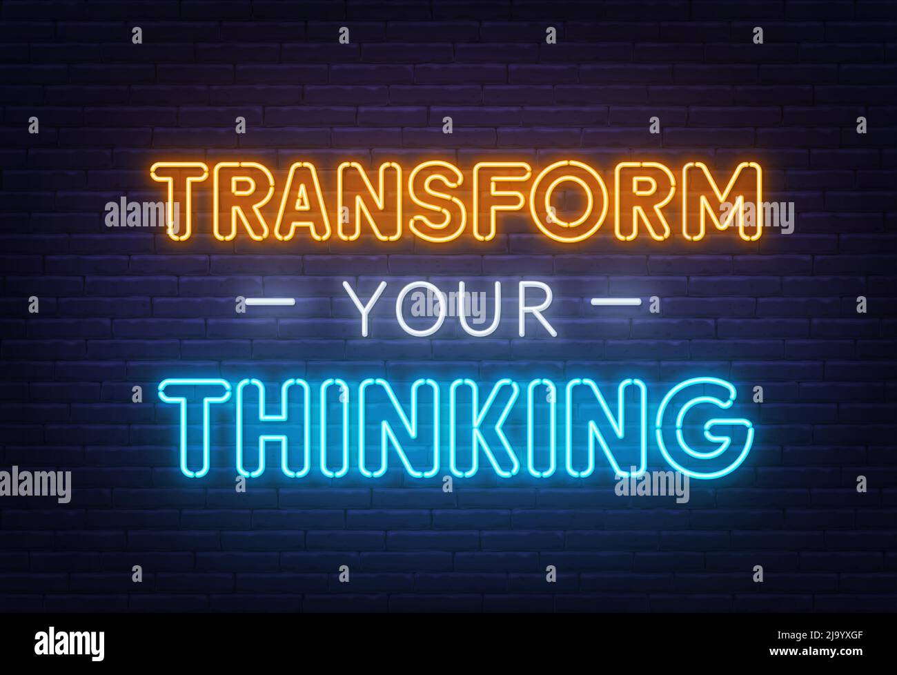 Transform your thinking neon lettering on brick wall background Stock ...