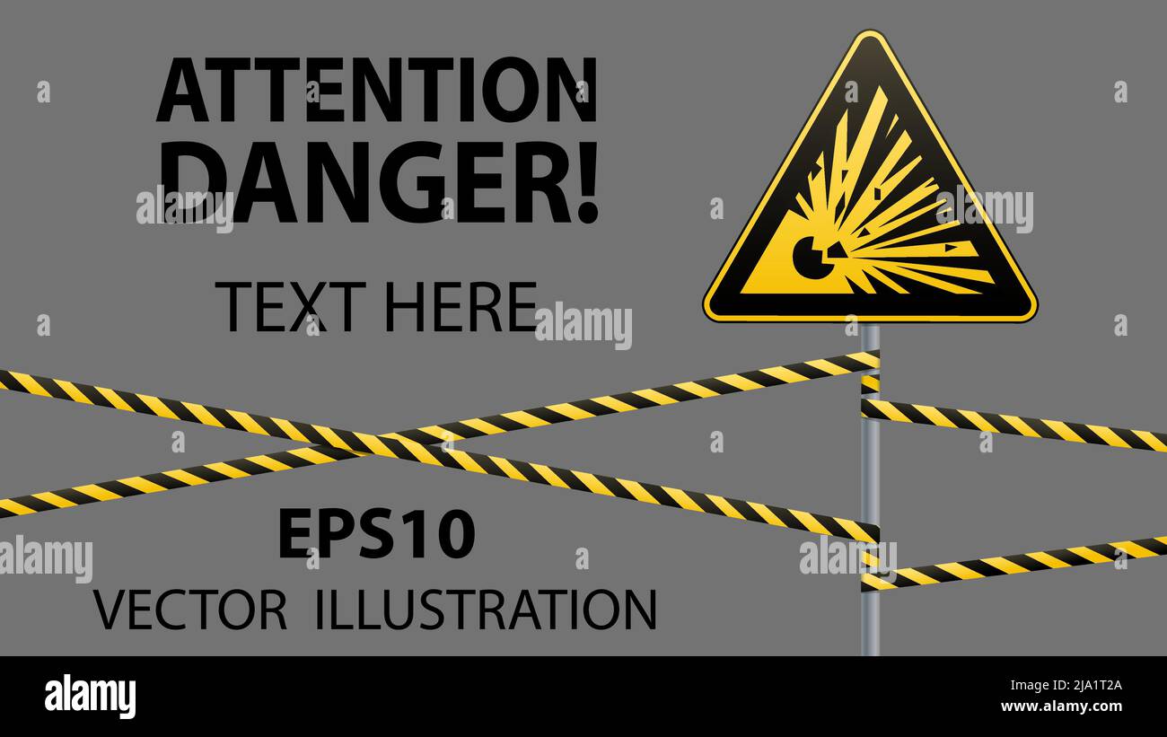 Caution - danger Warning sign safety. Explosive substances. yellow ...