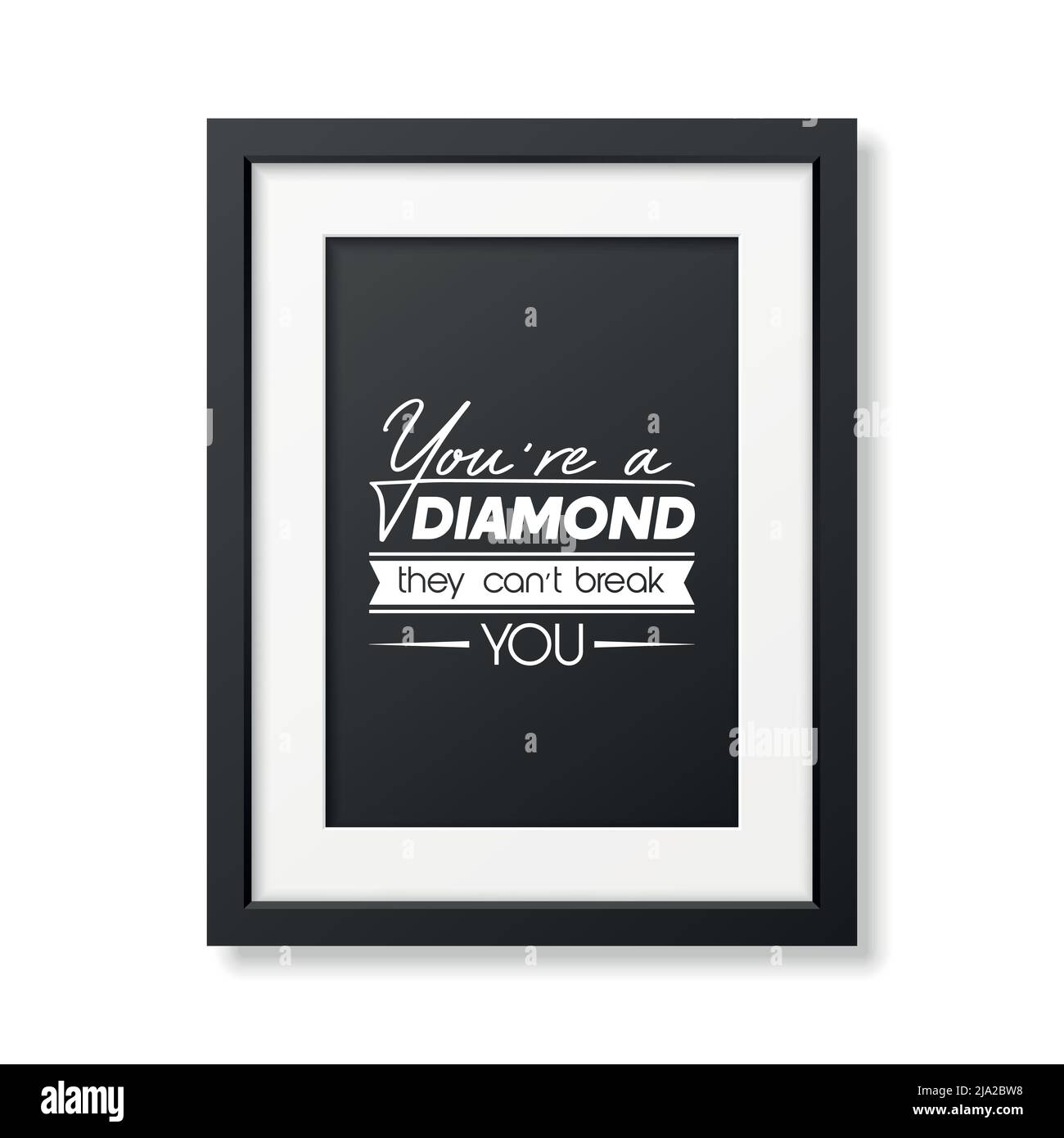 You are a Diamond They Can not Treak You. Vector Typographic Quote ...