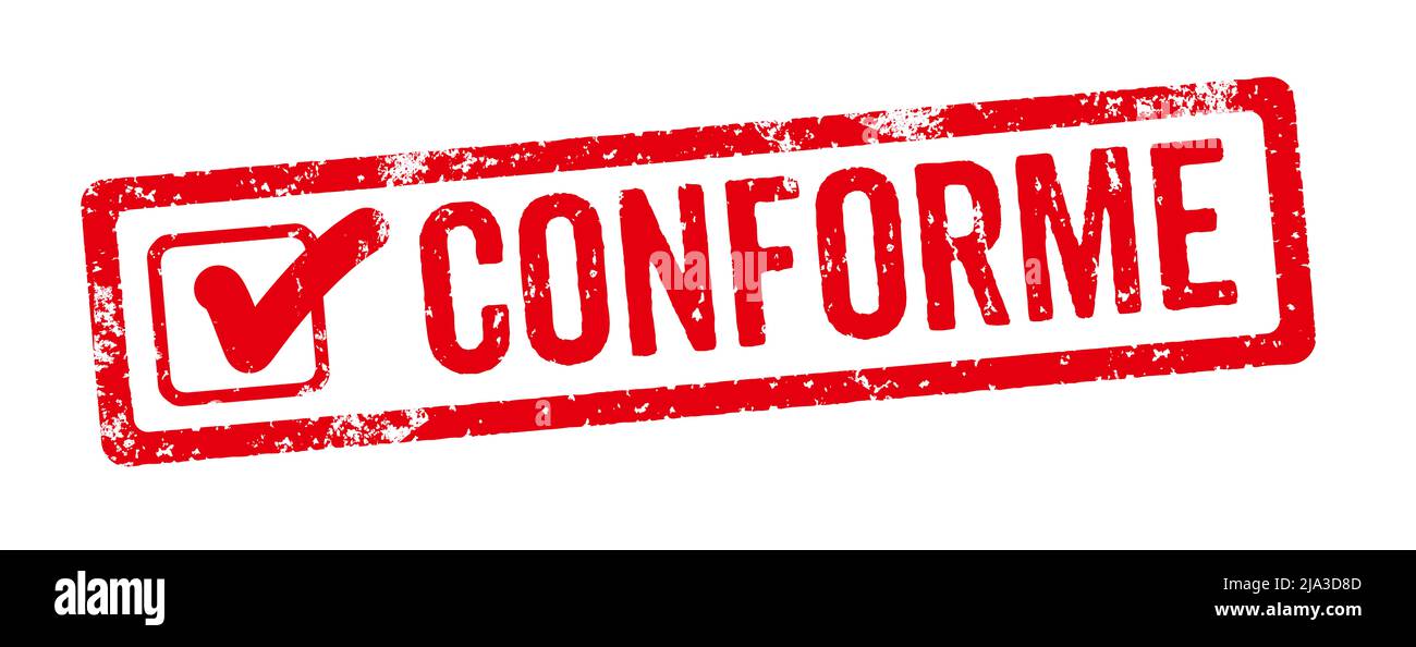 Red stamp on a white background - Complient in french - Conforme Stock ...