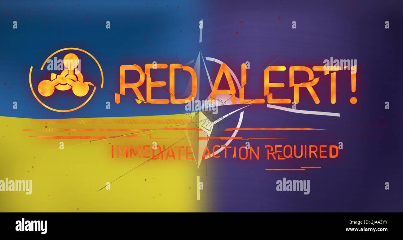 Image of red alert text and symbol over flags of ukraine and nato Stock ...