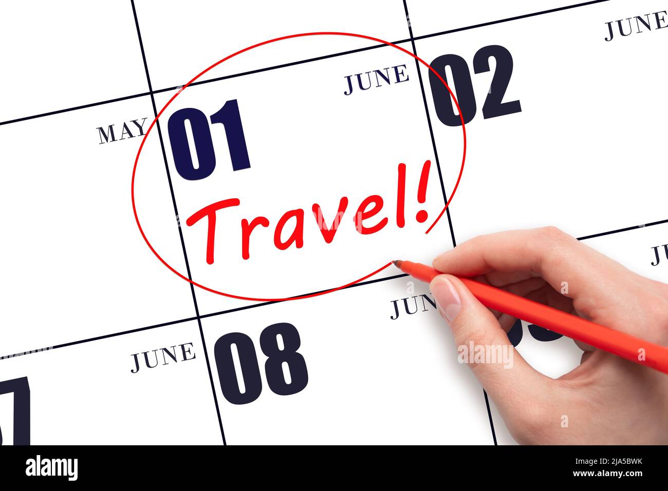 1st day of June. Hand drawing a red circle and writing the text TRAVEL ...