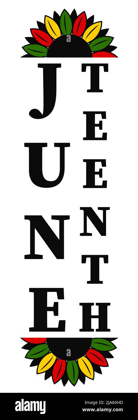 Juneteenth vertical sign. African American holiday Freedom Day on June ...