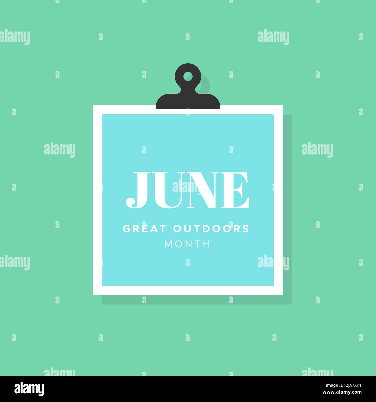 Great Outdoors Month. June. Blue and green background. Vector ...