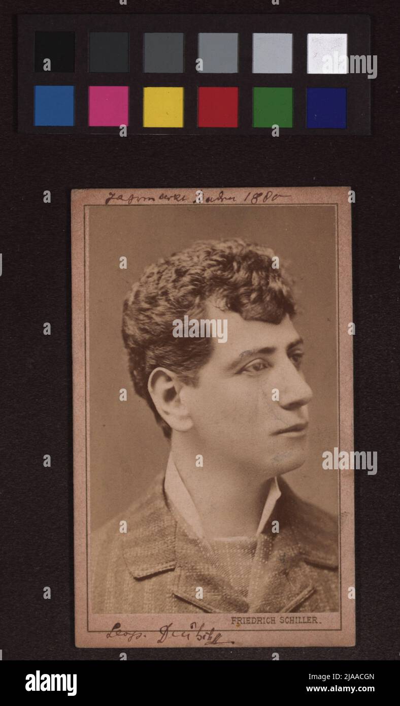 Leopold Deutsch (1853-1930), actor, singer. Friedrich Schiller (1850 ...