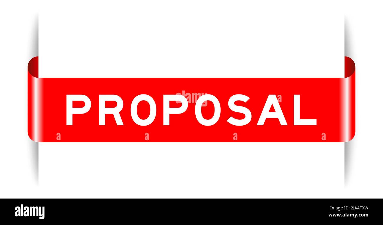 Red color inserted label banner with word proposal on white background ...