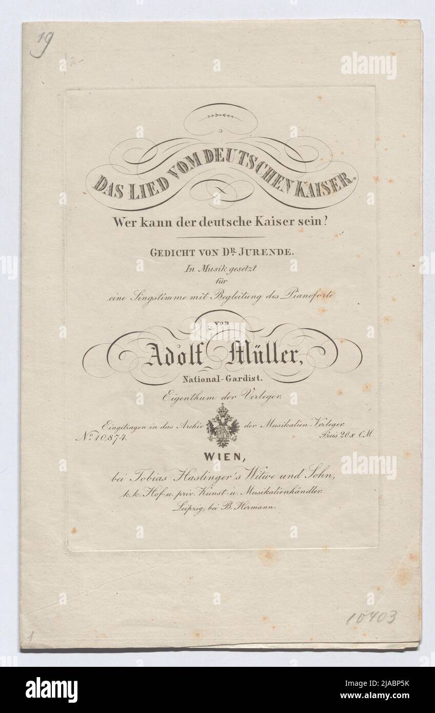 Notes and text: "The song of the German Emperor". Jurende, author ...