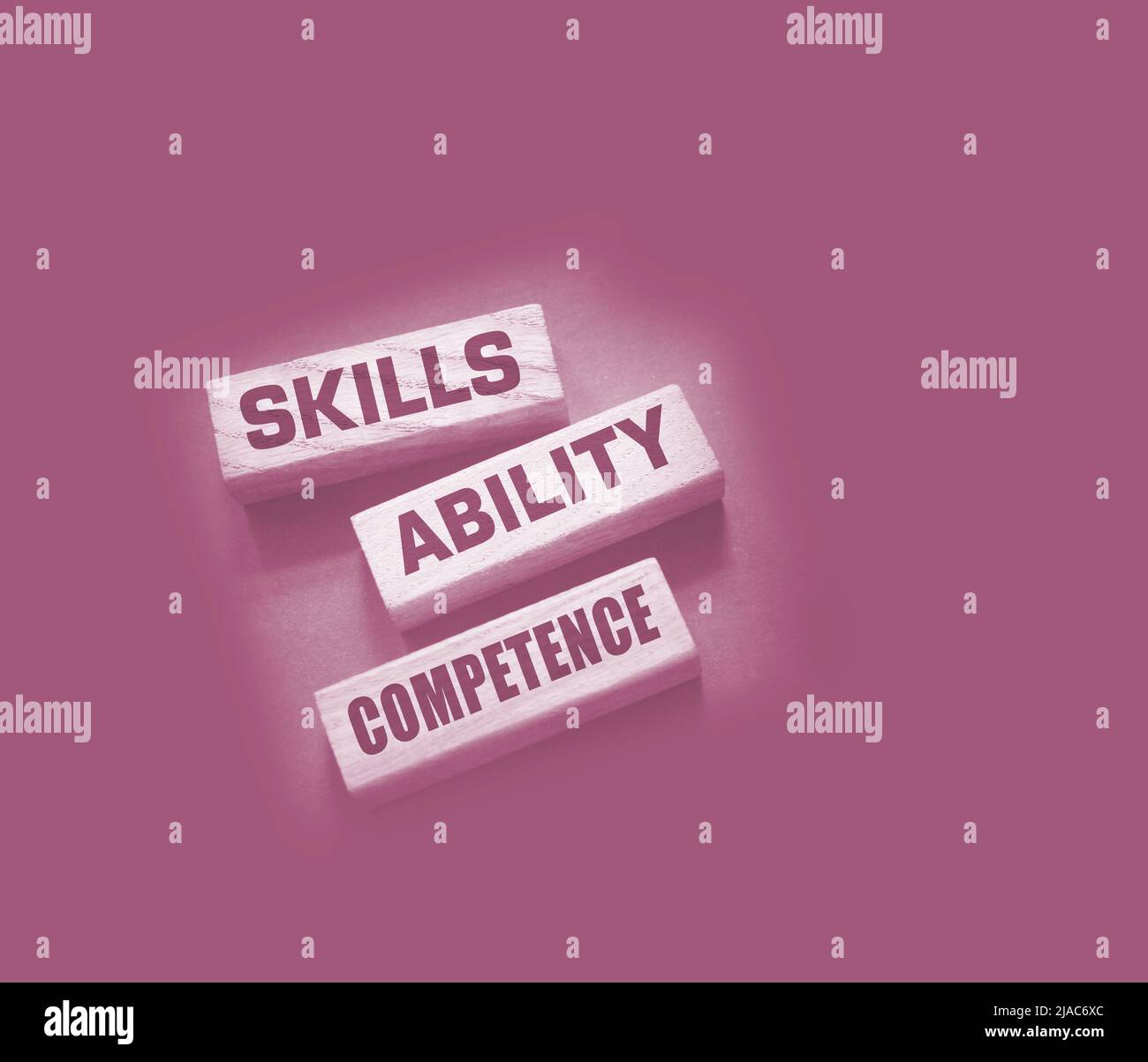 Skills ability competence words in wooden blocks concept. Career and ...