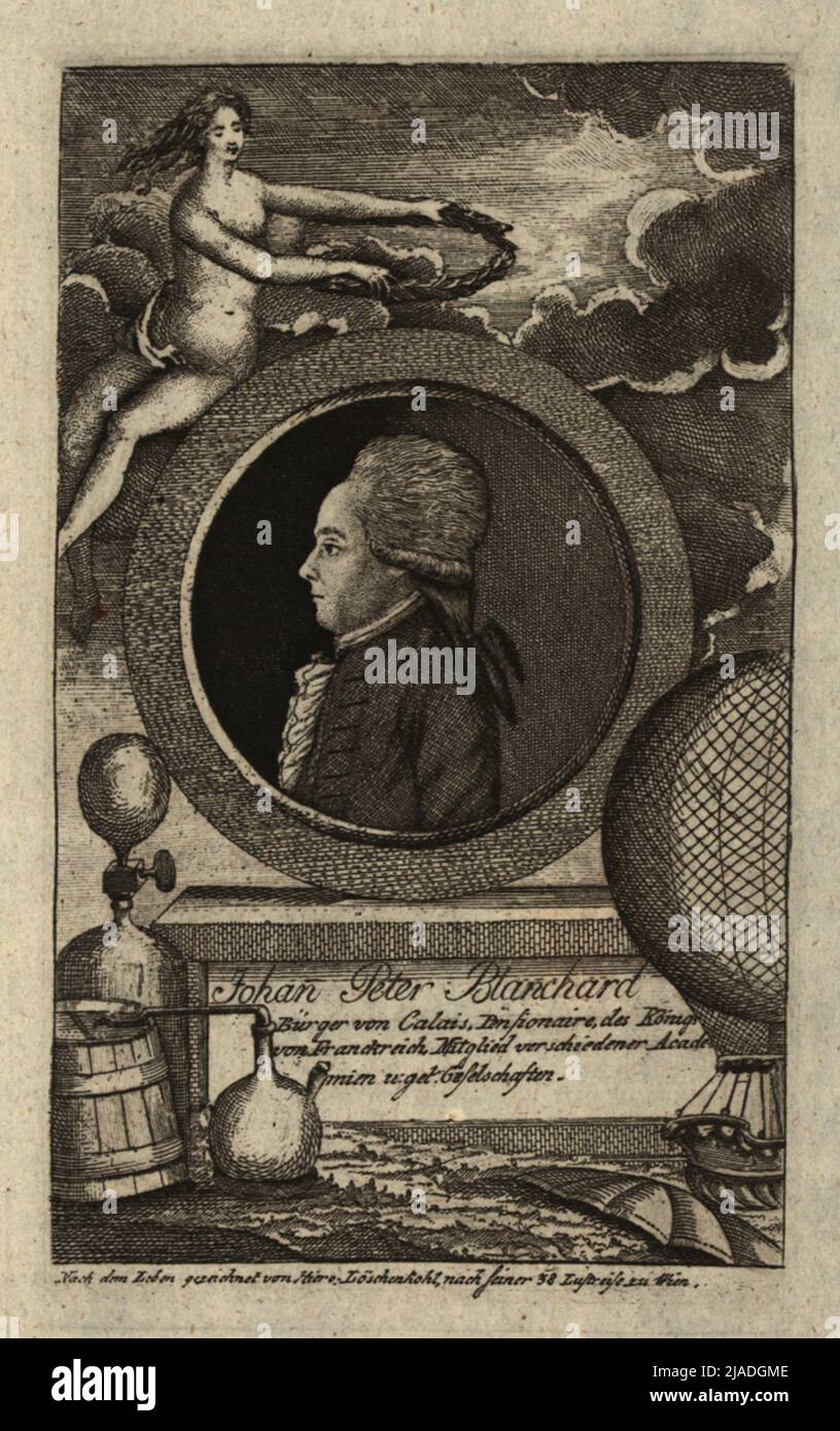 Jean-Pierre Blanchard (1753-1809), balloon driver. Johann Hieronymus ...