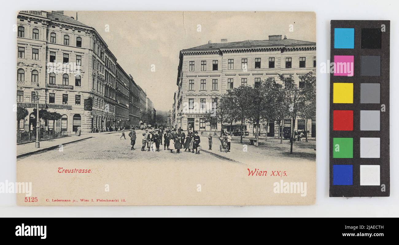 20., Treustrasse - view from the Gaußplatz, postcard. Carl (Karl ...