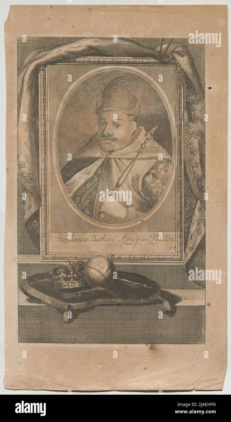 Stephanus Bathori König in Pohlen. ". Stephan Báthory, King of Poland ...