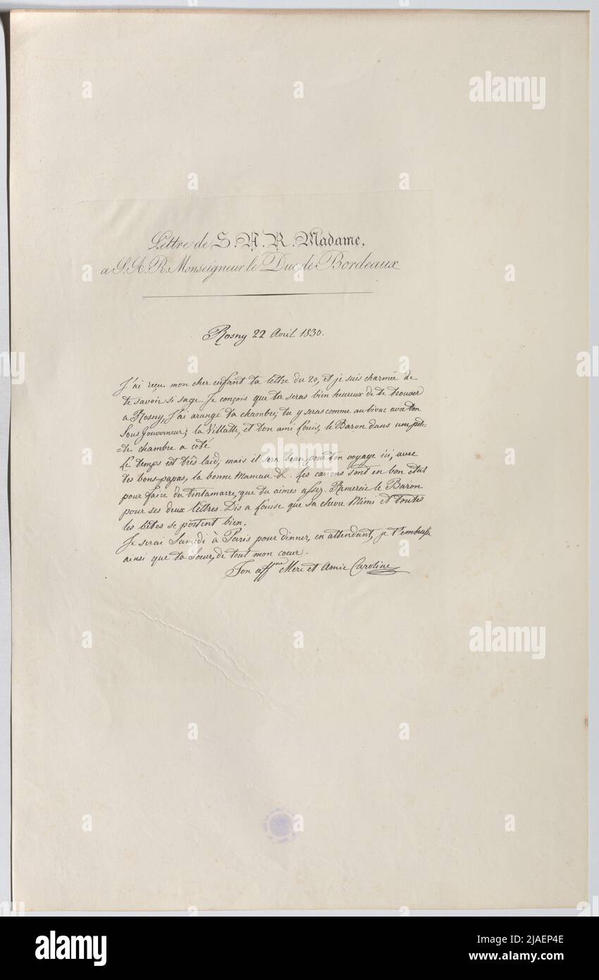 Letter from S. A. R. Madam, A S. A. R. Monsignor the Duke of Bordeaux ...