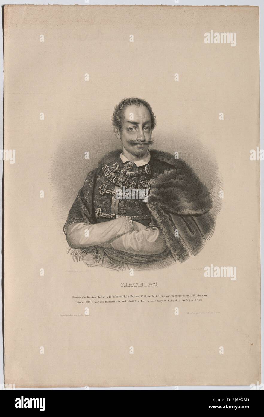Mathias. Brother of the Emperor Rudolph II; born d. February 24, 1557 ...