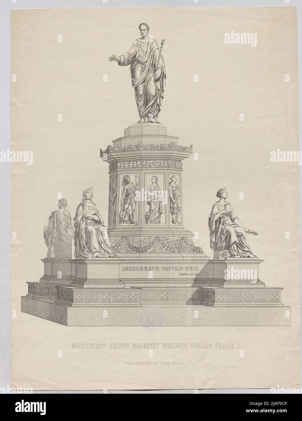 Monument of his majesty Weiland Emperor Franz I. ". Monument of his ...