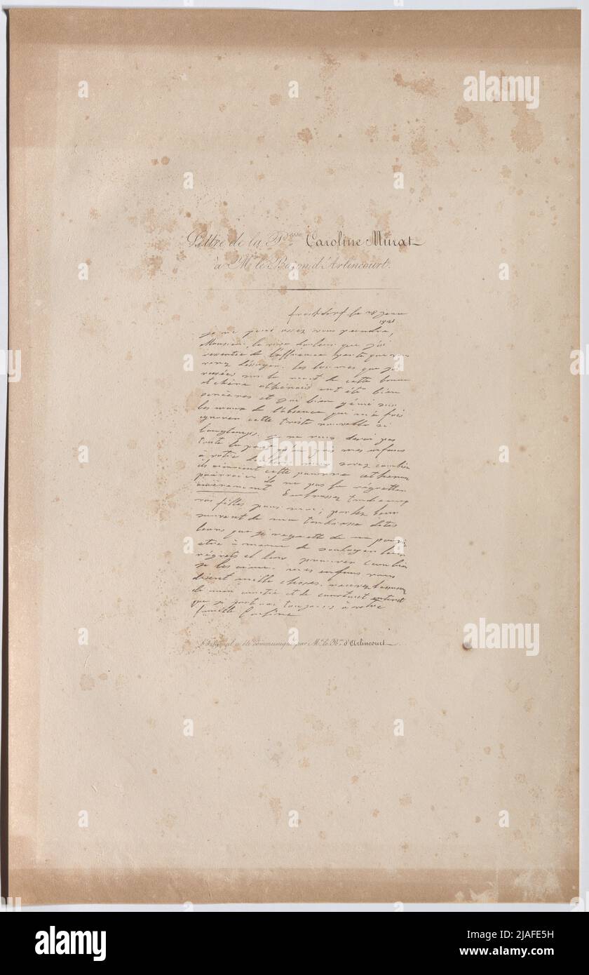 Letter of the ceasefire Caroline Murat to Mr Le Baron D´Arlincourt ...