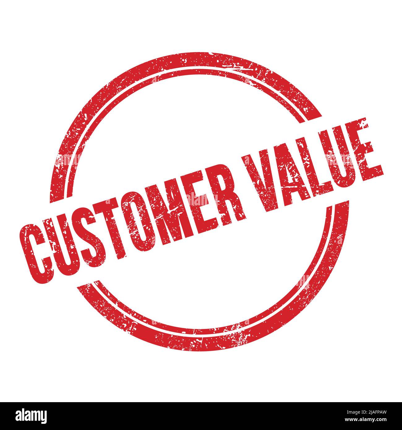 CUSTOMER VALUE text written on red grungy vintage round stamp Stock ...