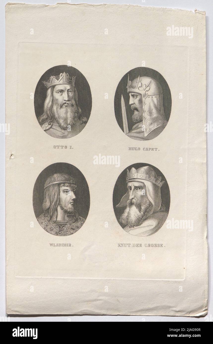 Otto I., Hugo Capet, Wladimir, Knut the Great ". Ruler of the High ...