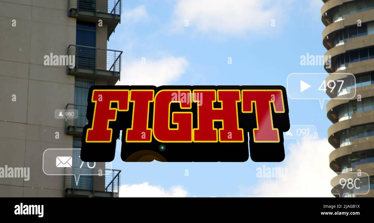 Image of fight text and numbers growing over cityscape. global social ... Image of fight text and numbers growing over cityscape. global social ...