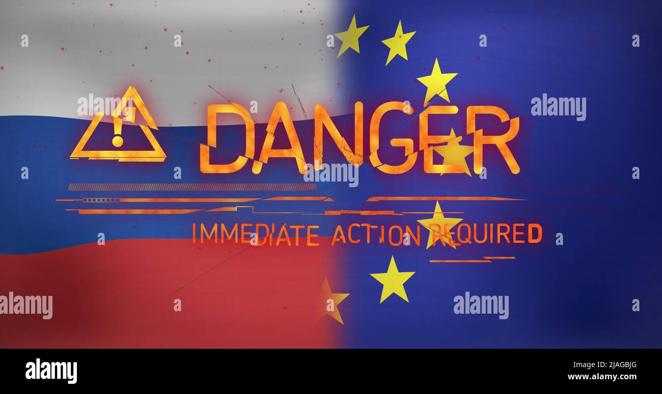 Image of danger text and symbol over flag of russia and eu Stock Photo ...