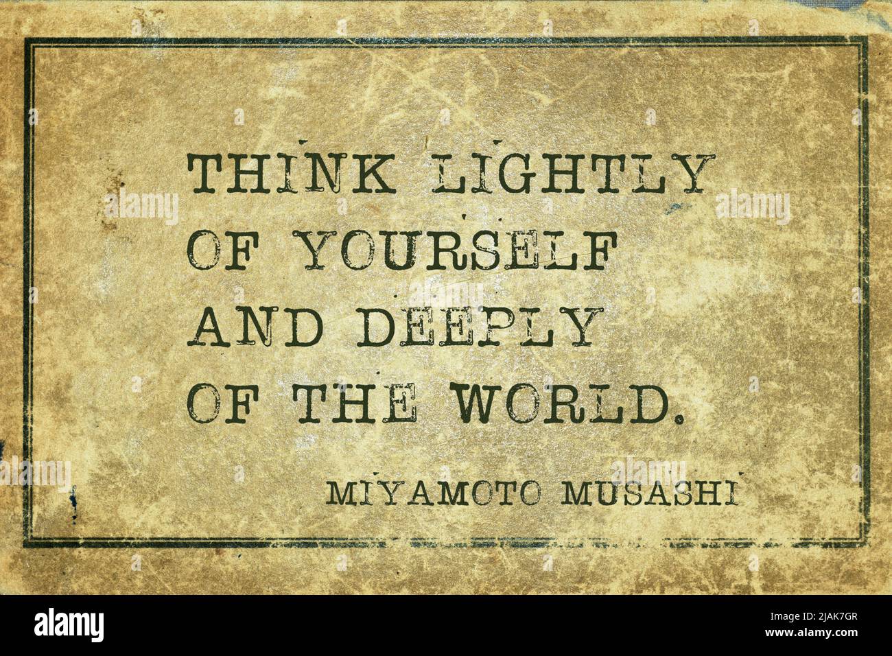 Think lightly of yourself and deeply of the world - ancient Japanese ...